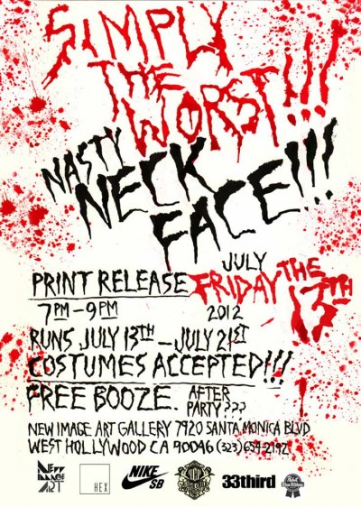 New Image Art Presents: Neck Face “Simply The Worst” (West Hollywood ...