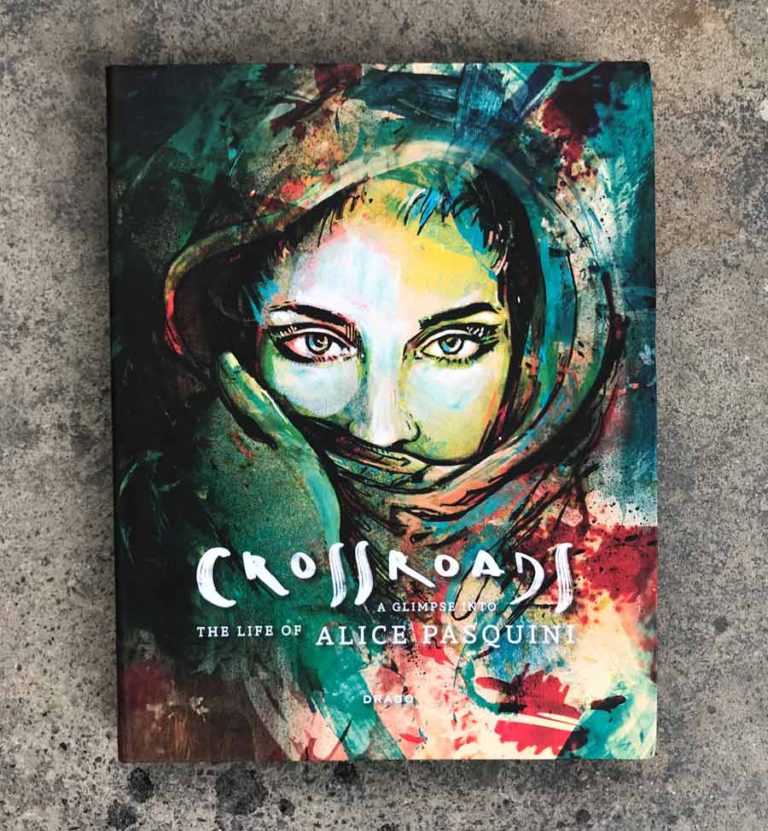 Alice Pasquini – “Crossroads”, The Intersections Between Internal and ...